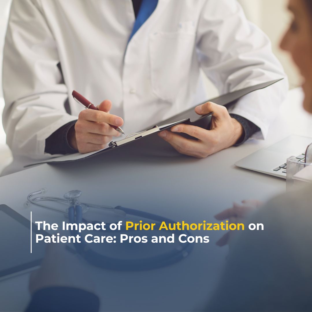 The Impact of Prior Authorization on Patient Care