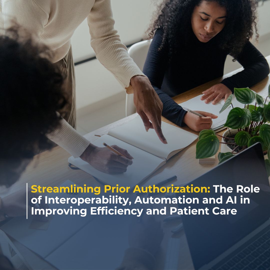 Streamlining Prior Authorization to Improve Efficiency