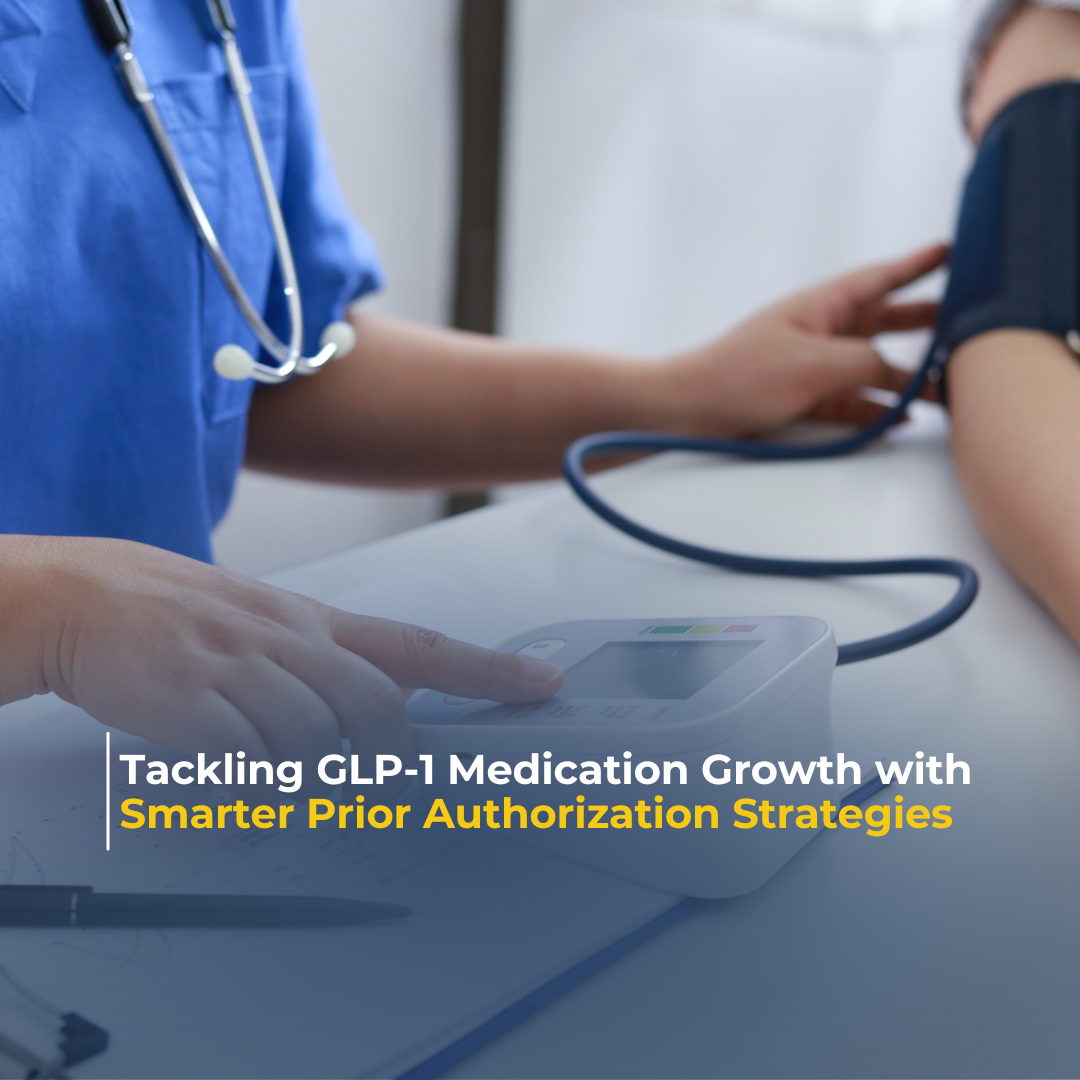 Tackling GLP-1 Medication Growth with Smarter Prior Authorization